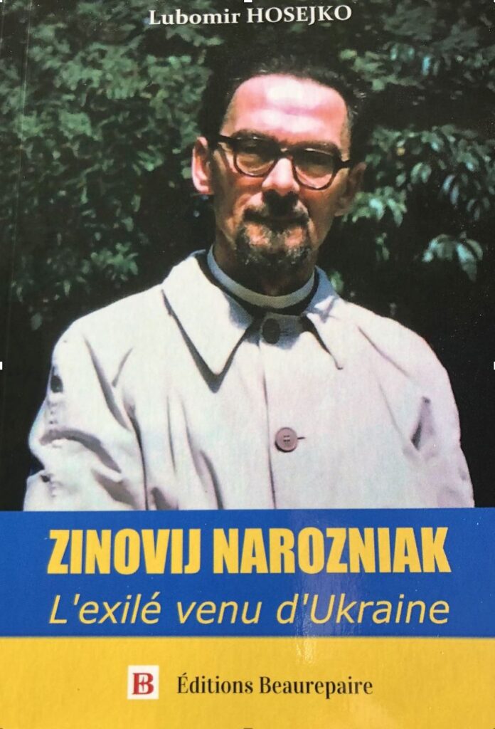 PRÉSENTATION DU LIVRE de Lubomir Hosejko : Zinovij Narozniak, l’exilé ...